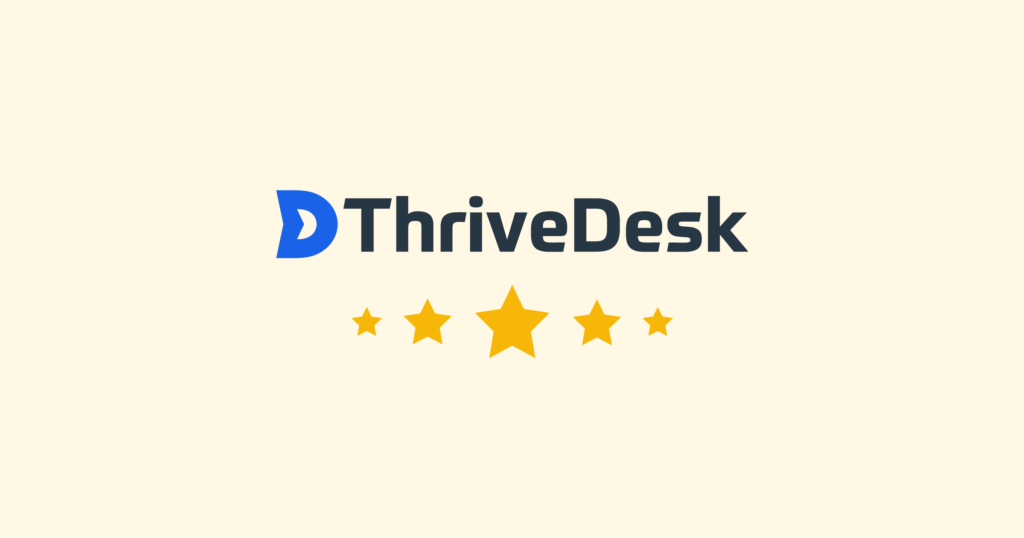 ThriveDesk Review 2022: Pros, Cons, Pricing, and More